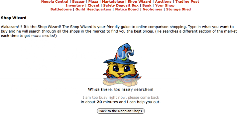 Shop Wizard Limit? - Neopets General Chat - The Daily Neopets Forum